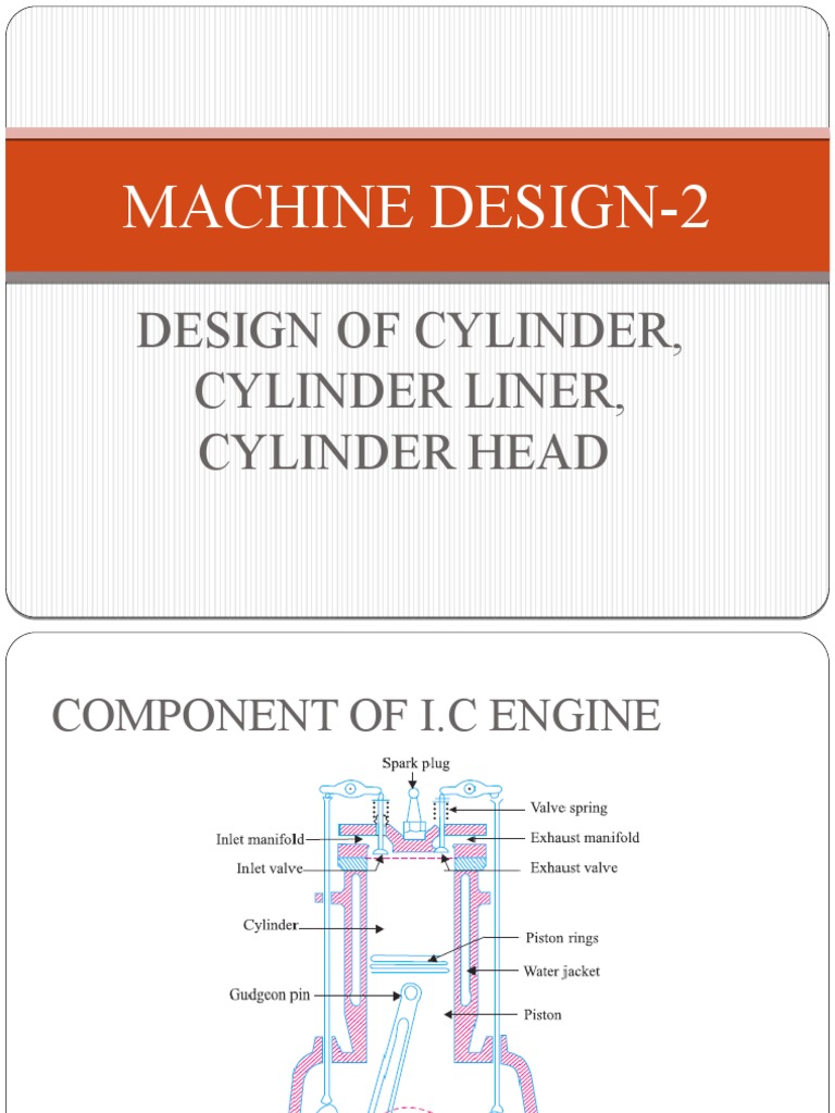 Machine Design-2: Design of Cylinder, Cylinder Liner, Cylinder Head ...