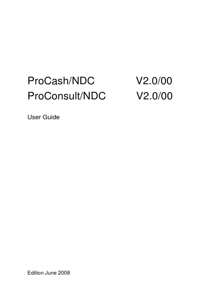 ProCash NDC V2000 ProConsult NDC V2000 UserGuide en | PDF | Personal ...