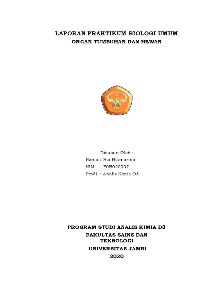 LAPORAN PRAKTIKUM BIOLOGI UMUM Organ Tumbuhan Dan Hewan Ria Hikmarina ...
