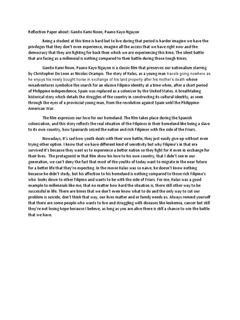 Reflection Paper About Ganito Kami Noon, Paano Kayo Ngayon | PDF ...