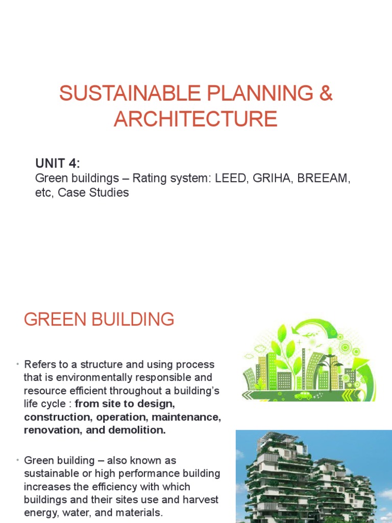 SUSTAINABLE PLNG. & ARCHITECTURE-Unit4 | PDF | Green Building | Sustainable Design