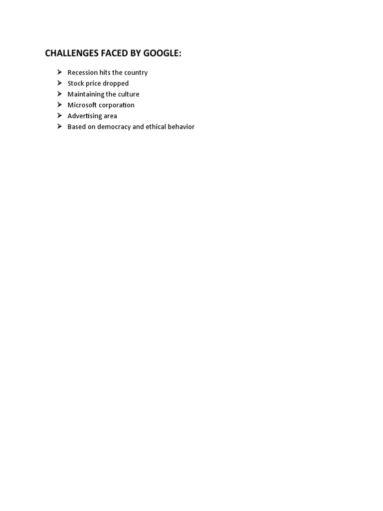 Google’s Current Challenges Overview | PDF | Business