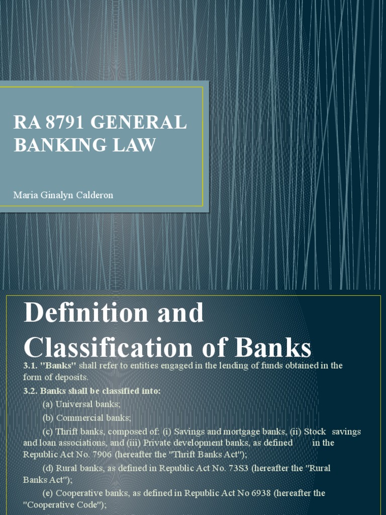 Ra 8791 General Banking Law: Maria Ginalyn Calderon | PDF | Banks ...