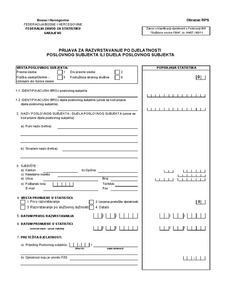 PRIJAVA ZA RAZVRSTAVANJE PO DJELATNOSTI POSLOVNOG SUBJEKTA ILI DIJELA POSLOVNOG SUBJEKTA ...