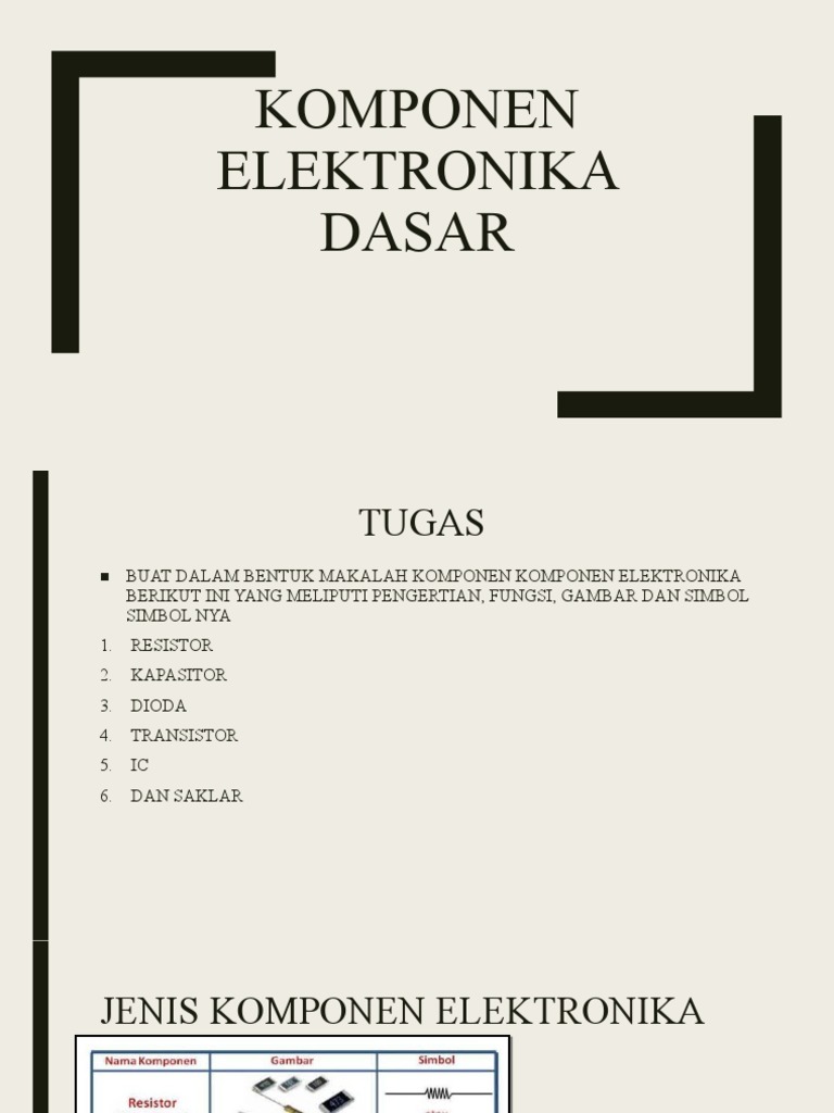 Komponen Elektronika Dasar: Fungsi & Simbol | PDF | Teknologi & Rekayasa