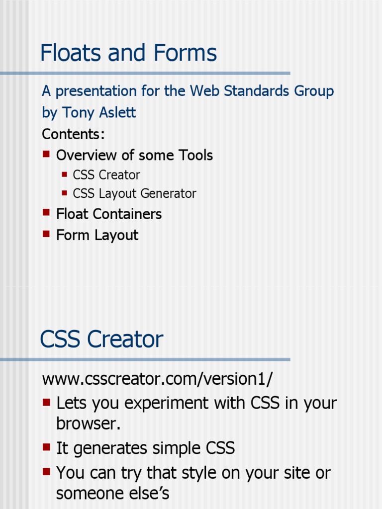 Floats and Forms: A Presentation For The Web Standards Group by Tony ...