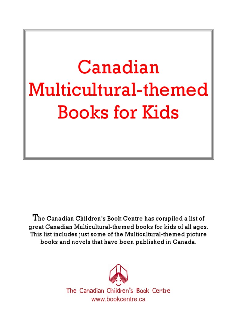 Canadian Multicultural-Themed Books For Kids: The Canadian Children's ...
