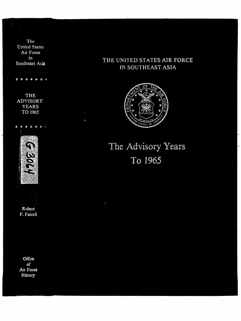 Advisory Years To 1965 | PDF | Vietnam War | French Indochina