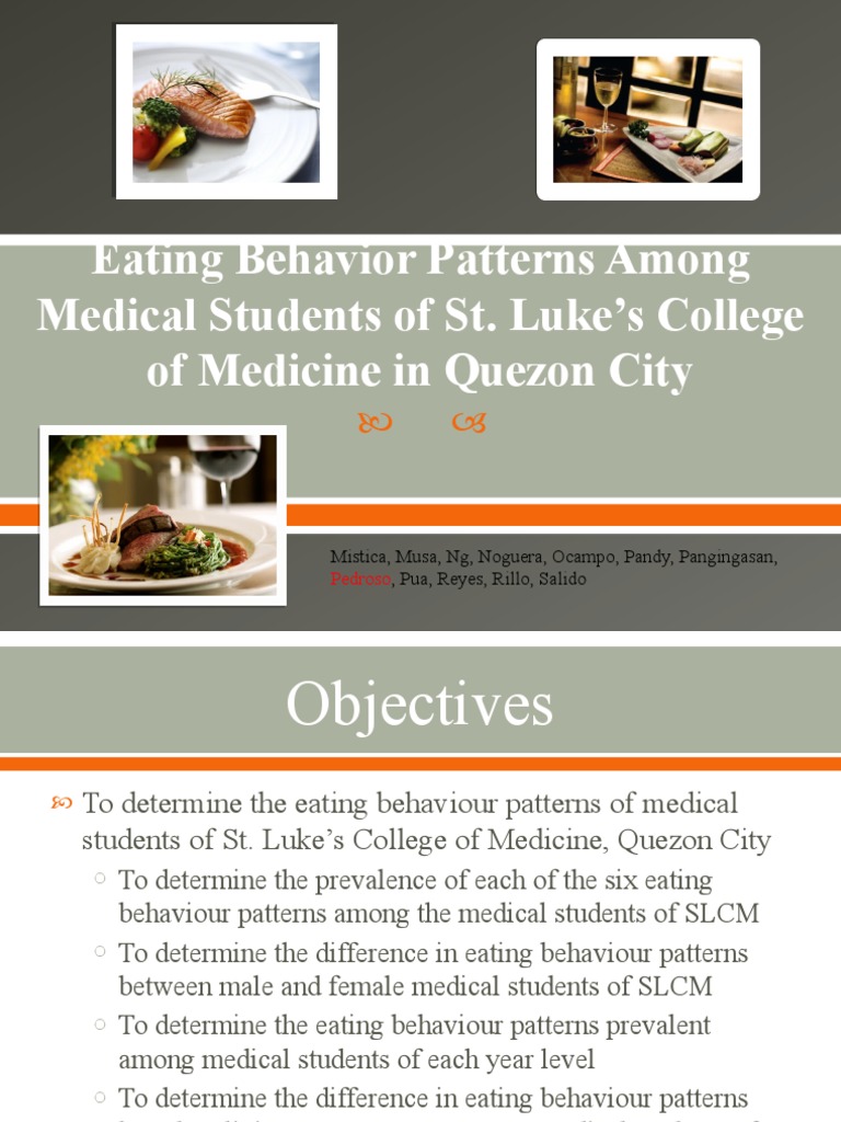 Eating Behavior Patterns Among Medical Students of St. Luke's College ...