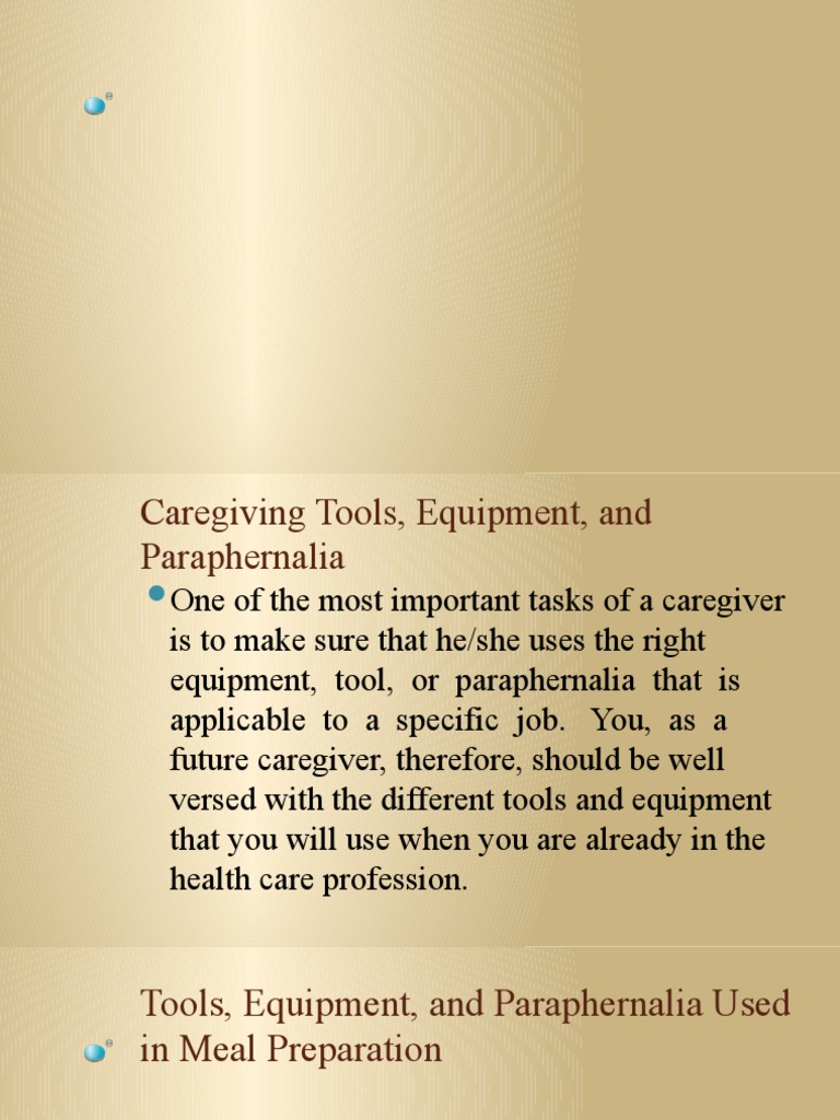 Essential Caregiving Tools and Equipment | PDF