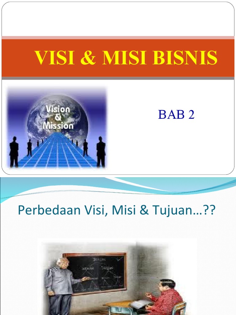 Bab 2 Perumusan Visi Misi | PDF | Karier & Perkembangan | Pengelolaan Keuangan & Uang