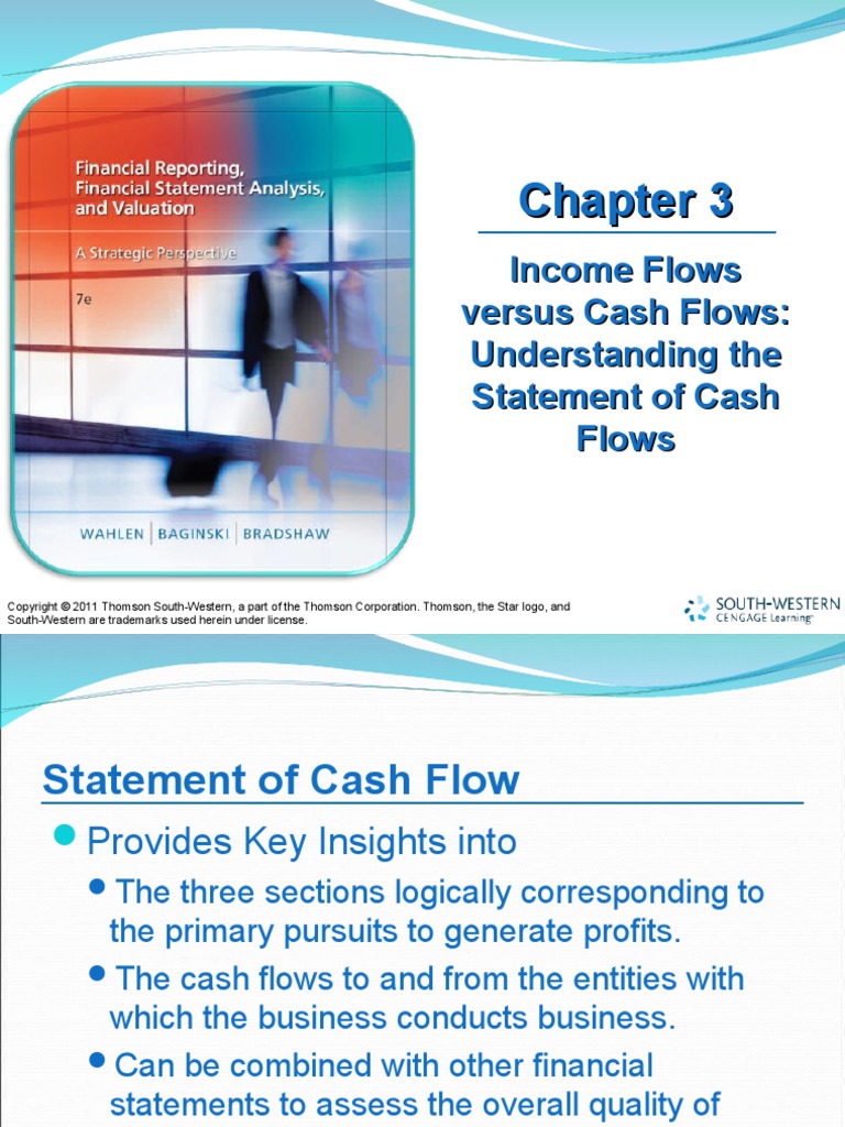 Income Flows Versus Cash Flows: Understanding The Statement of Cash ...
