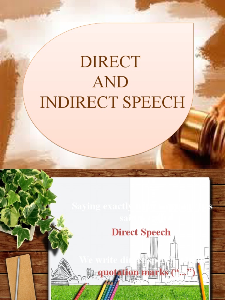 Presentation of Direct and Indirect Speech | PDF | Grammatical Tense ...