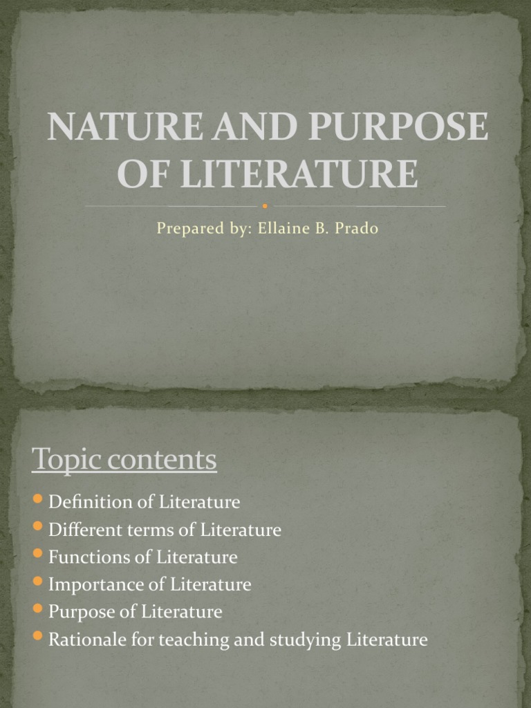 Nature and Purpose of Literature | PDF | Experience | Human Nature