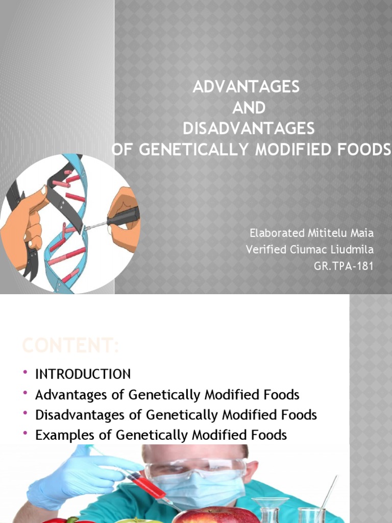 Advantages And Disadvantages Of Genetically Modified Foods Elaborated