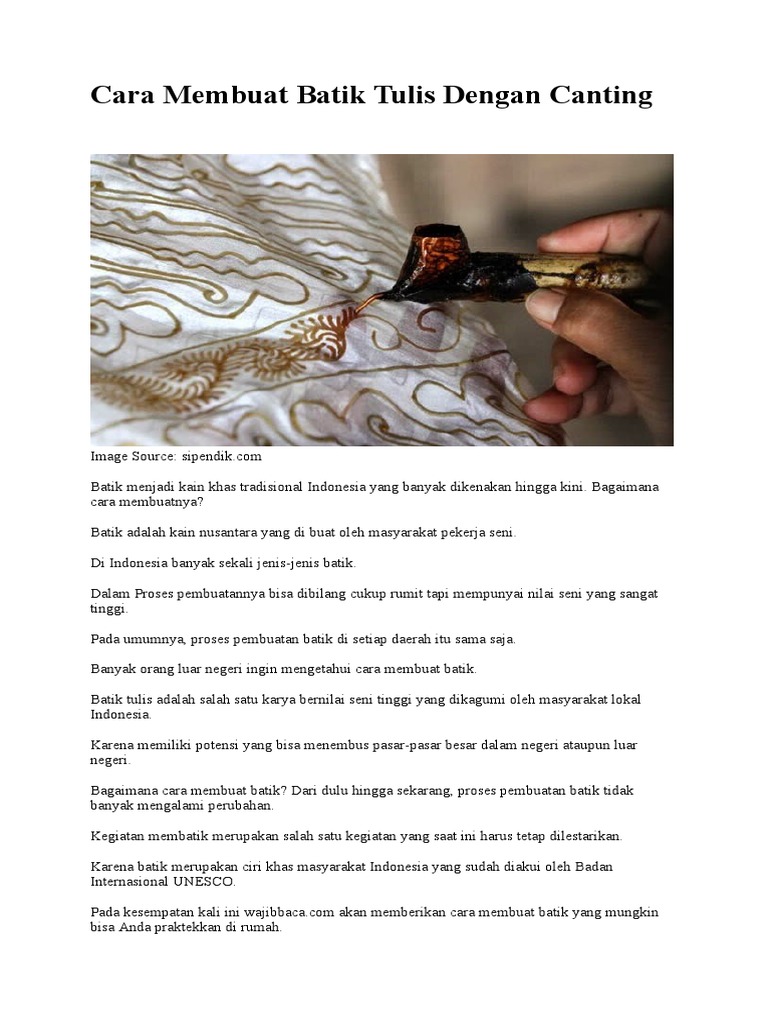 Cara Membuat Batik Tulis Dengan Canting | PDF