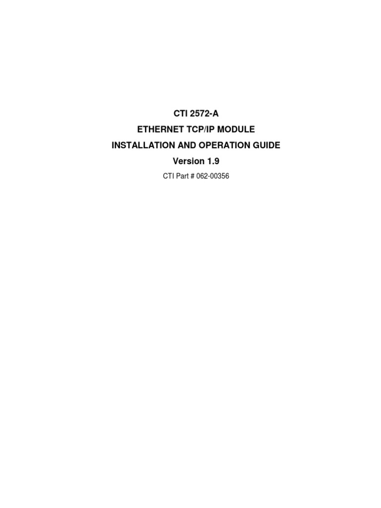 CTI 2572-A Ethernet Tcp/Ip Module Installation and Operation Guide ...