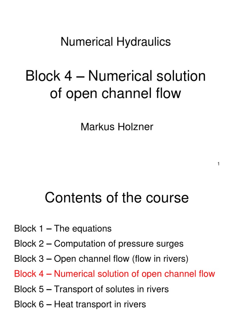 Numerical Solution of Open Channel Flow Using Characteristics Method ...