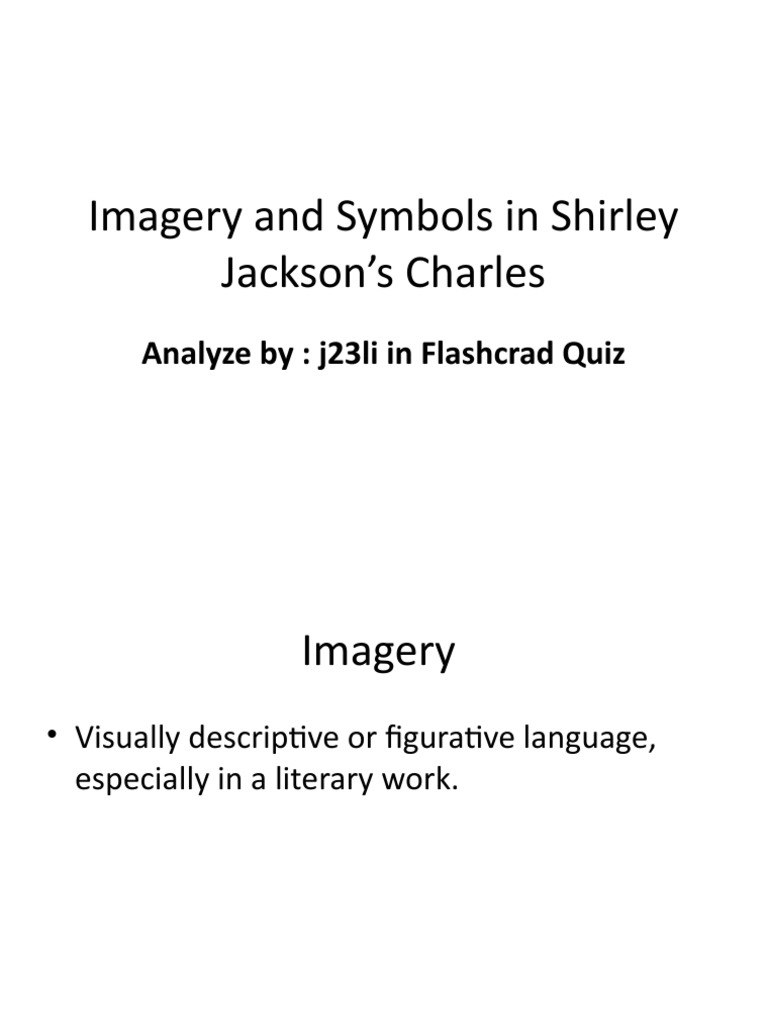 Imagery and Symbols in Shirley Jackson's Charles | PDF | Clothing