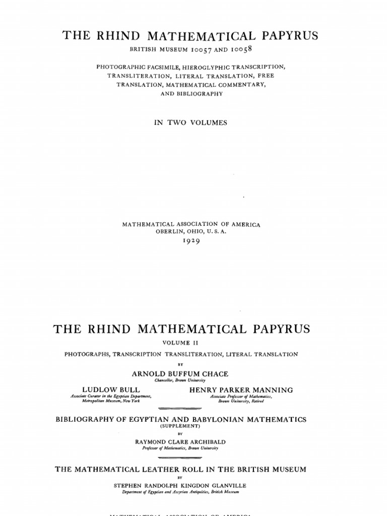 The Rhind Mathematical Papyrus. Volume II. Photographs, Transcription ...