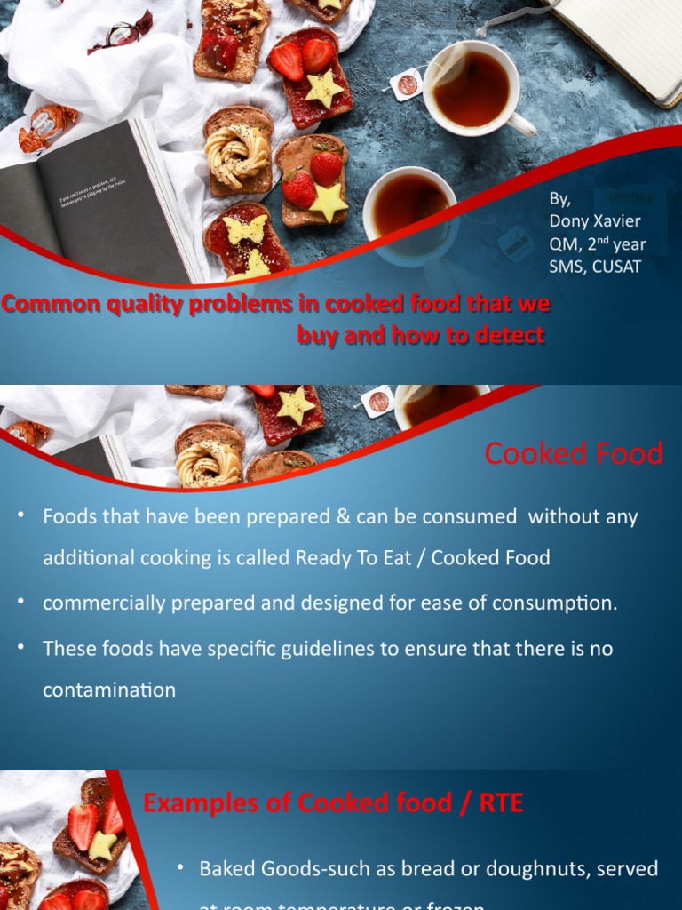 Common Quality Problems in Cooked Food That We Buy and How To Detect ...
