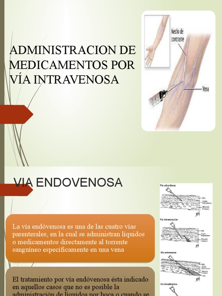Clase 12 Via - ENDOVENOSA | PDF | Terapia intravenosa | Especialidades ...