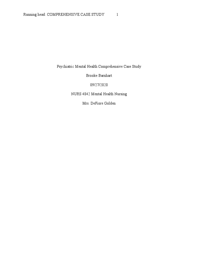 Psychiatric Mental Health Comprehensive Case Study | PDF | Major Depressive Disorder | Mental Health