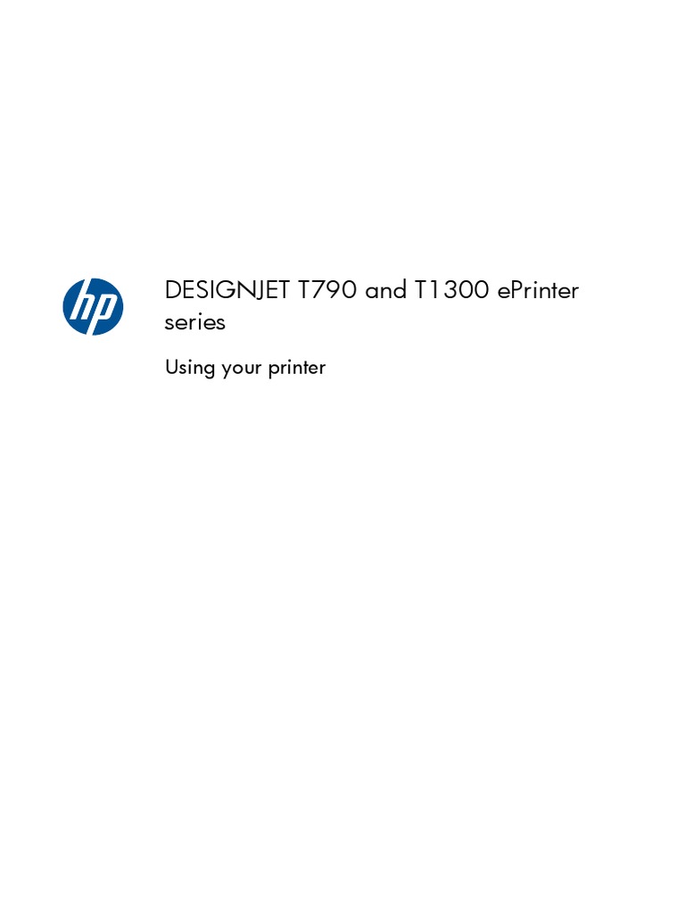 Designjet t790 User Guide | PDF | Printer (Computing) | Usb