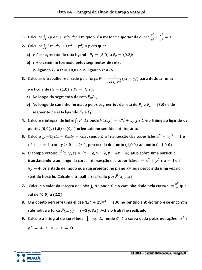 Lista Integral de Linha de Campo Vetorial | PDF | Física Teórica | Álgebra Lista Integral de Linha de Campo Vetorial | PDF | Física Teórica | Álgebra