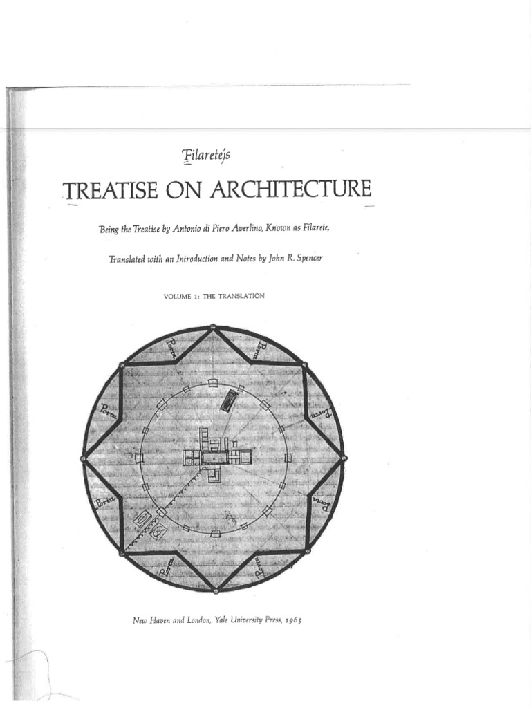 Introduction To Filarete's Treatise On Architecture, Spencer | PDF