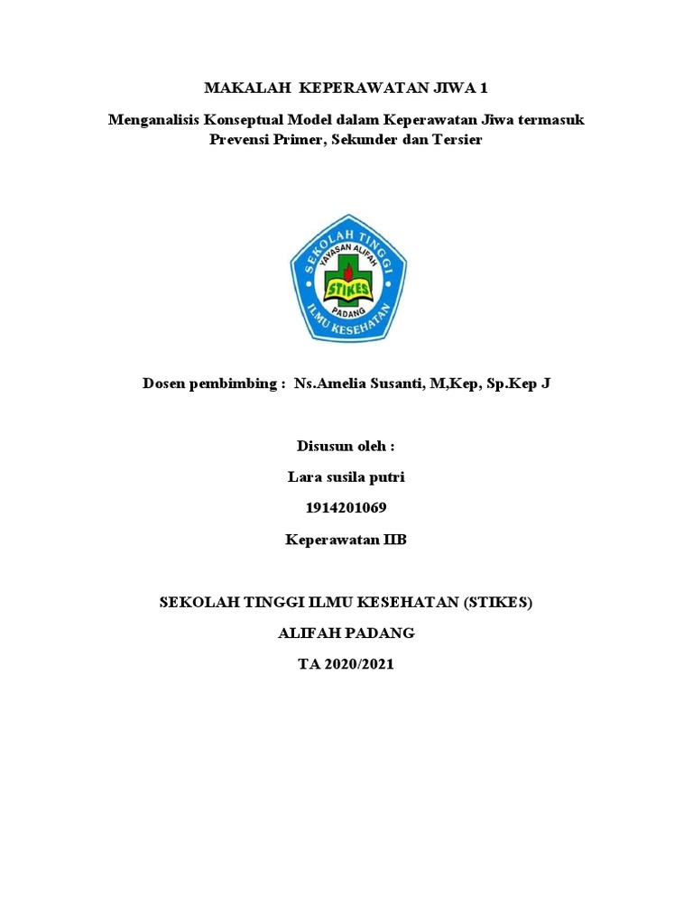 TGS MAKALAH KEP JIWA 1 (Konseptual Model DLM Kep Jiwa Dan Prevensi Primer, Sekunder Dan Tersier ...