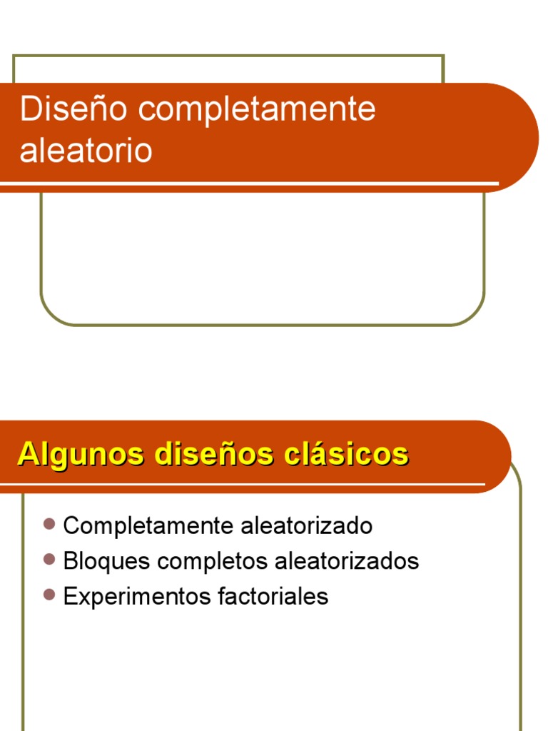 Diseño Completamente Al Azar - CLASE | PDF | Diseño de experimentos ...