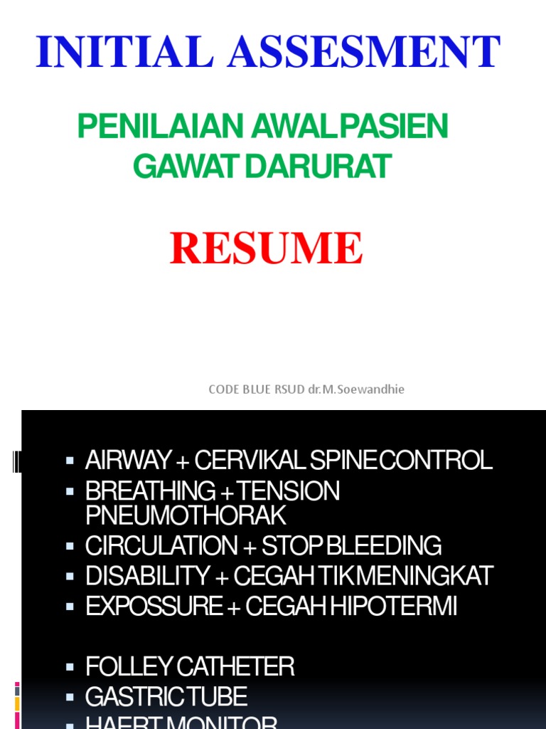 Initial Assesment: Penilaian Awalpasien Gawat Darurat | PDF | Surgical Specialties | Biomechanics