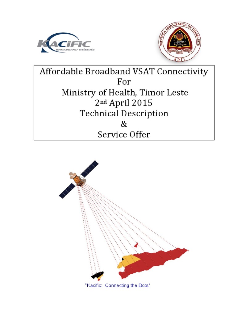 Affordable!Broadband!VSAT!Connectivity! For !Ministry!of!Health,!Timor ...