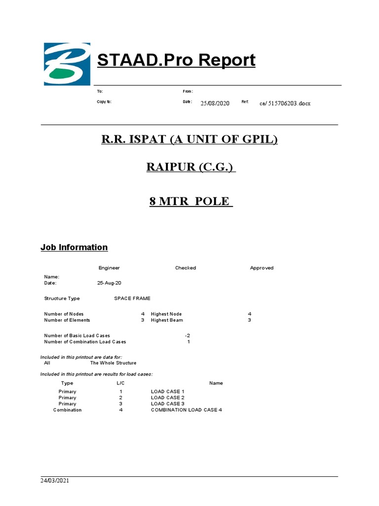 STAAD - Pro Report: R.R. Ispat (A Unit of Gpil) Raipur (C.G.) 8 MTR Pole | Download Free PDF ...
