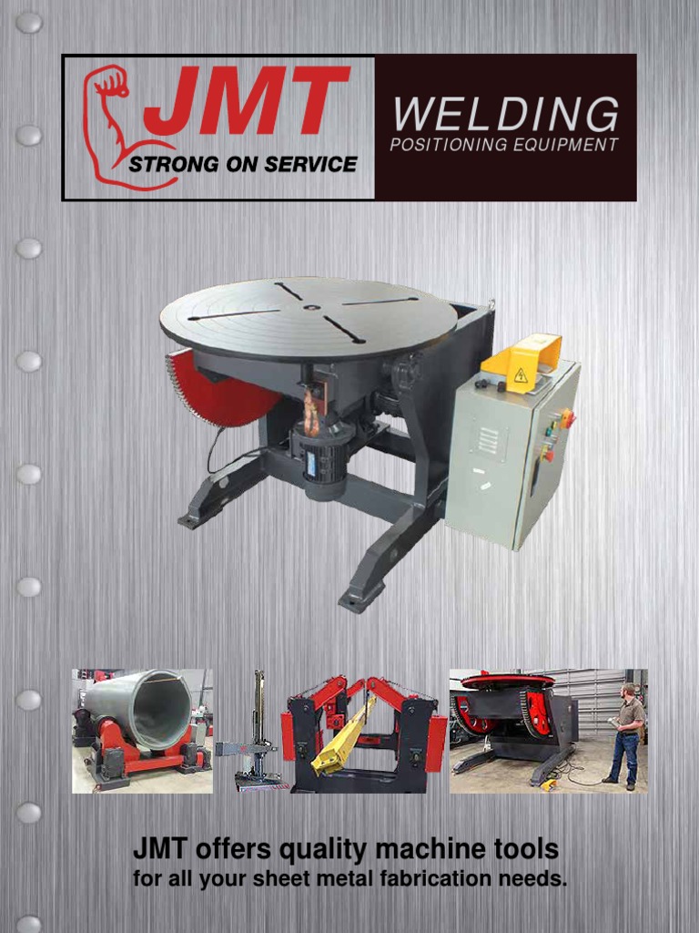 JMT Welding Positioning Equipment Overview | PDF | Metal Fabrication ...