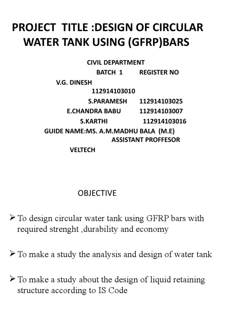 Project Title:Design of Circular Water Tank Using (GFRP) Bars | PDF ...