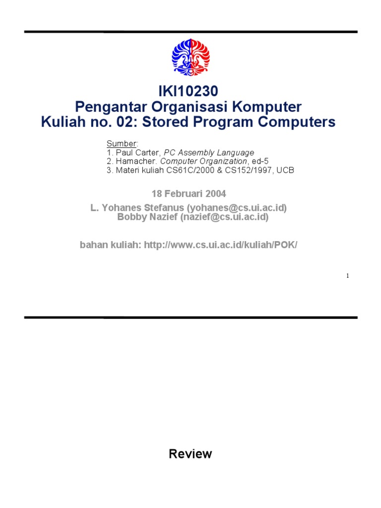 IKI10230 Pengantar Organisasi Komputer Kuliah No. 02: Stored Program Computers | PDF | Central ...