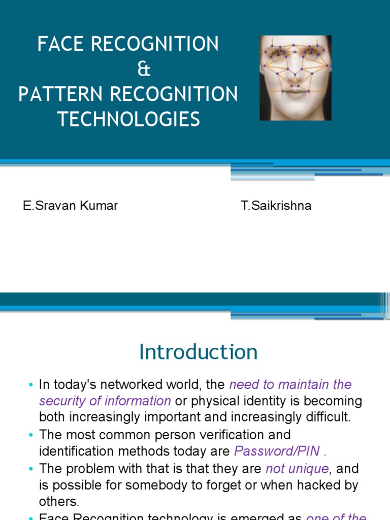 Face Recognition & Pattern Recognition Technologies: E.Sravan Kumar T ...