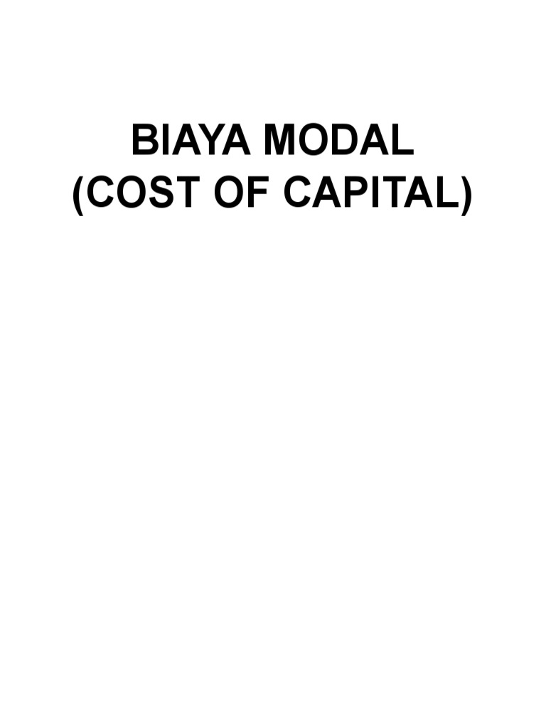 Biaya Modal | PDF | Pengelolaan Keuangan & Uang