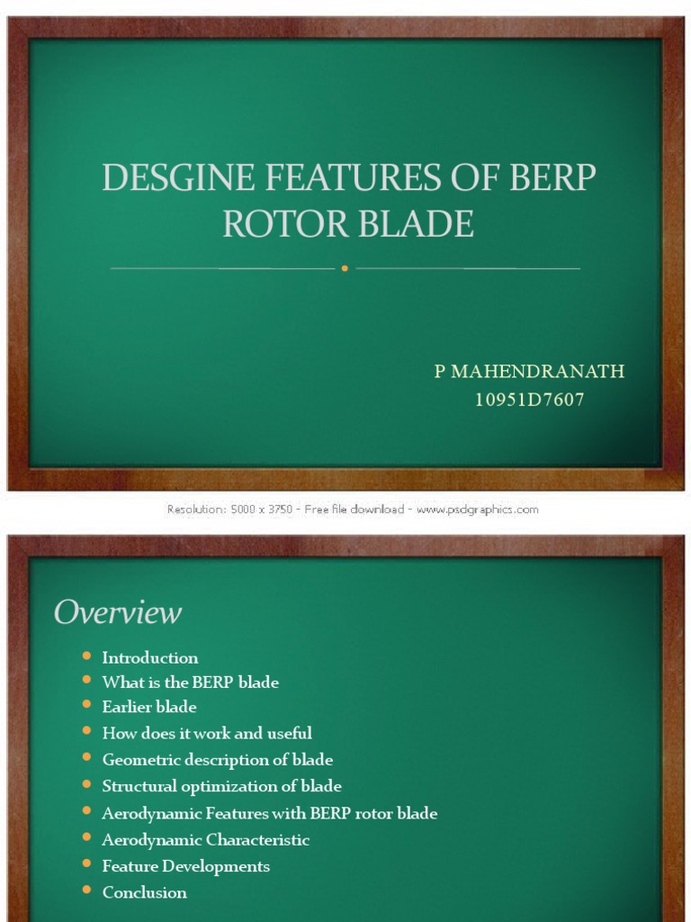 DESGINE FEATURES OF BERP ROTOR BLADE