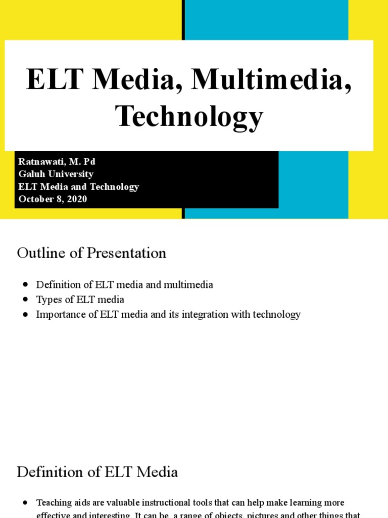 ELT Media, Multimedia, Technology | PDF | Multimedia | Communication