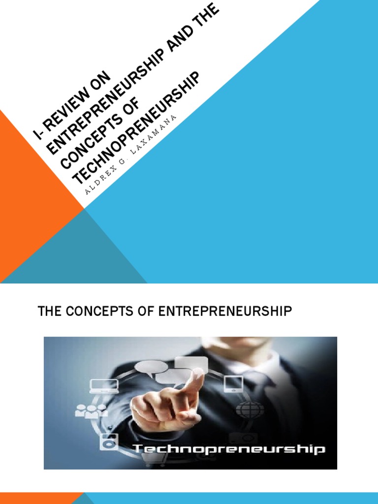 Overview of Technopreneurship Concepts | PDF | Career & Growth