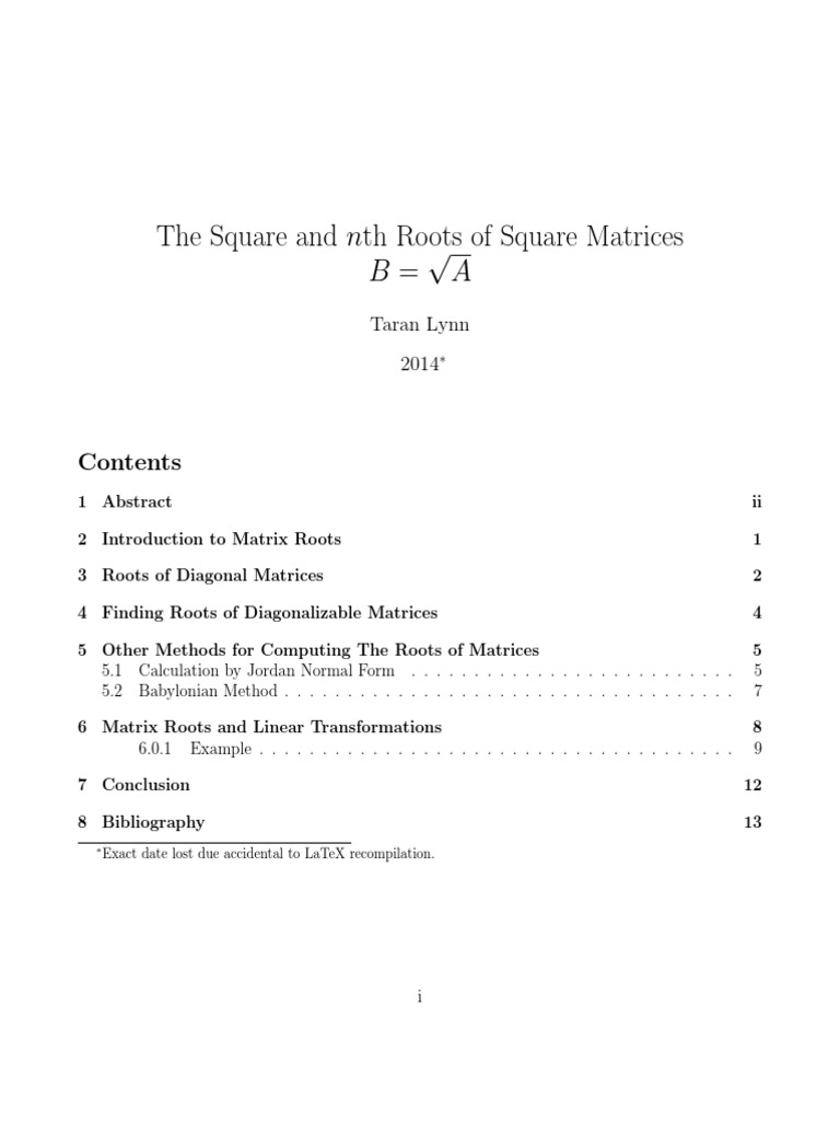 The Square and NTH Roots of Square Matrices: Taran Lynn 2014 | Download Free PDF | Matrix ...