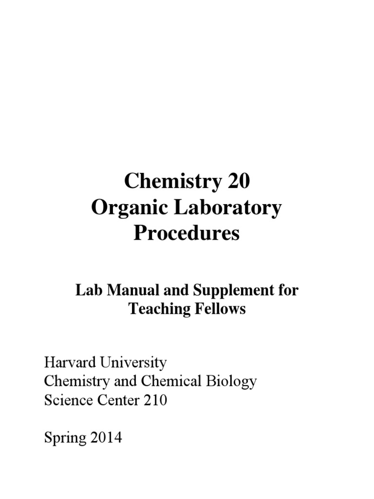 Chemistry 20 Organic Laboratory Procedures: Lab Manual and Supplement ...