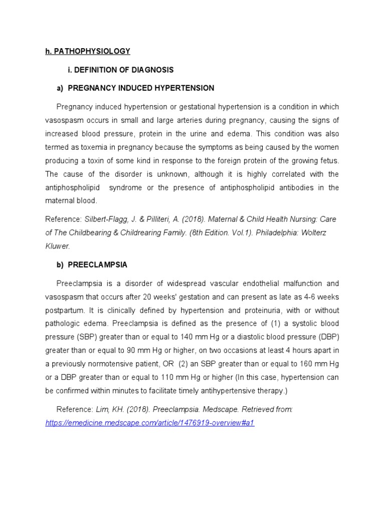 H. Pathophysiology I. Definition of Diagnosis A) Pregnancy Induced ...