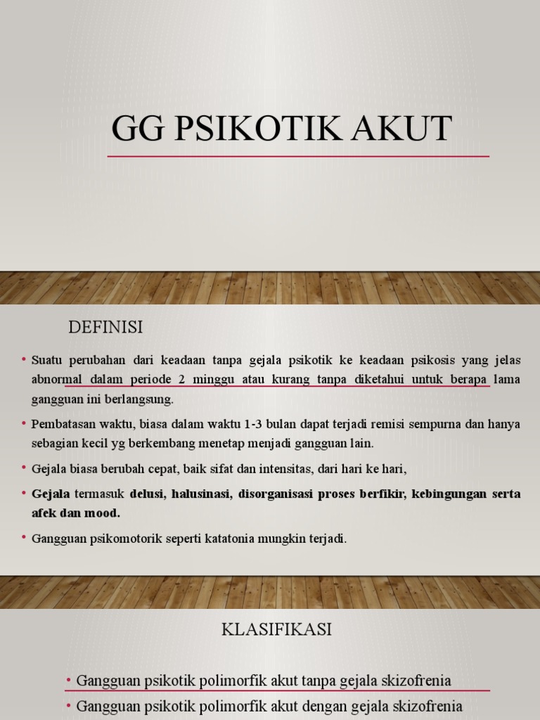 Gangguan Psikotik Akut: Definisi dan Terapi | PDF | Pengembangan Diri ...