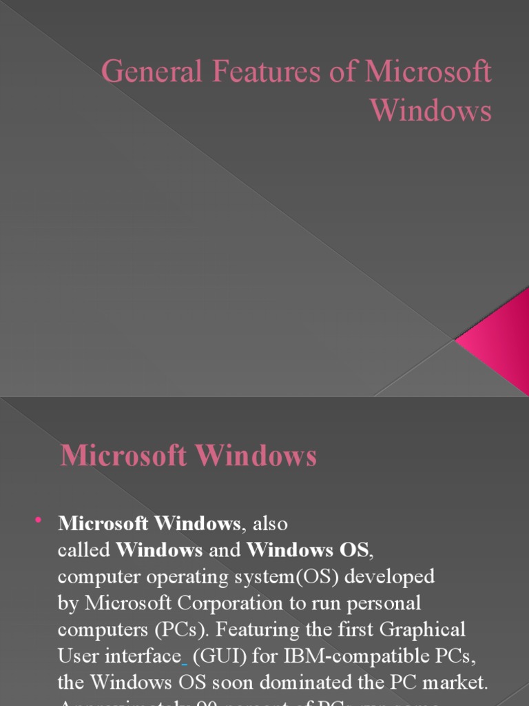 General Features of Microsoft Windows Lectures | PDF | Microsoft Windows | Windows 10