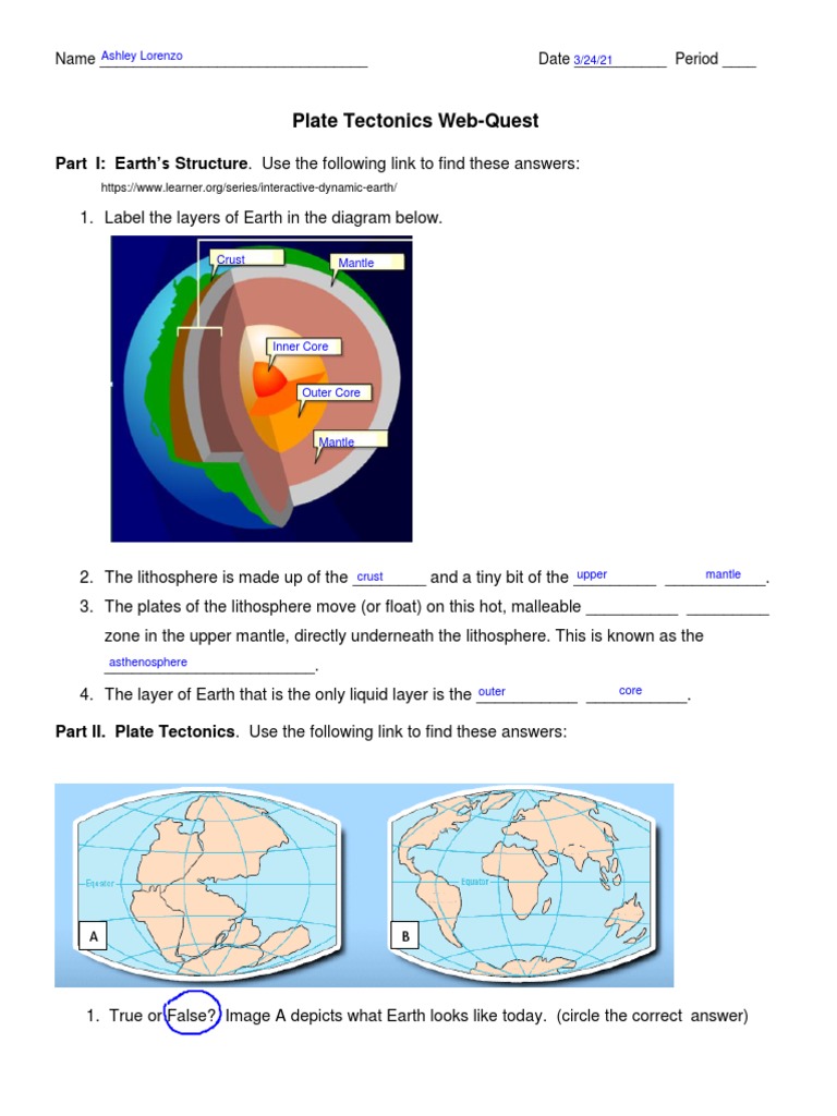 Plate Tectonics Web-Quest: Part I: Earth's Structure. Use The Following ...