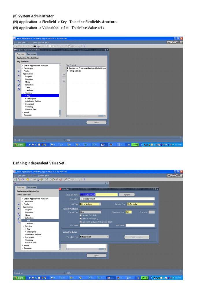 (R) System Administrator (N) Application - Flexfield - Key To Define Flexfields Structure. (N ...